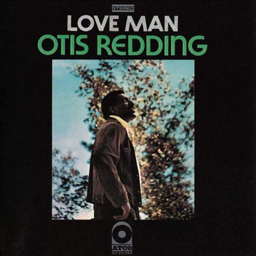 Otis Redding's 'Love Man' | Top 10 Posthumous Albums | TIME.com